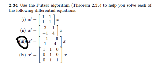 Solved 2.34 Use the Putzer algorithm (Theorem 2.35) to help | Chegg.com
