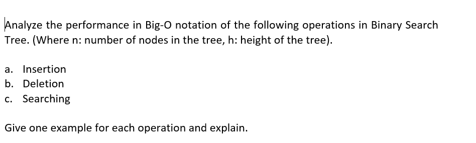 Solved Analyze the performance in Big-O notation of the | Chegg.com