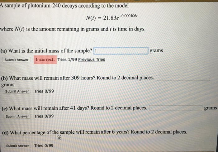 Solved A sample of plutonium-240 decays according to the | Chegg.com