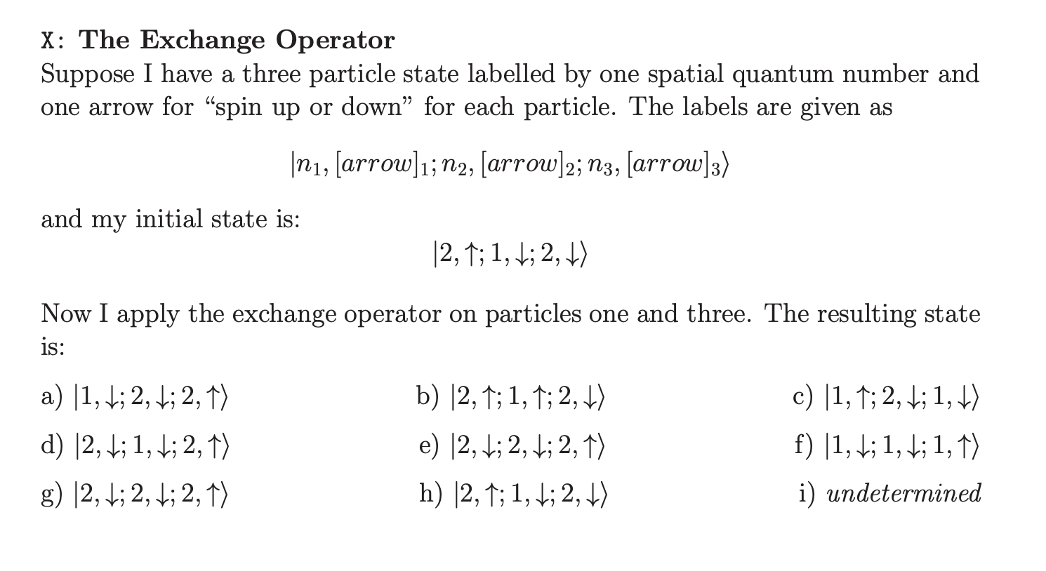 Solved X: The Exchange Operator Suppose I have a three | Chegg.com