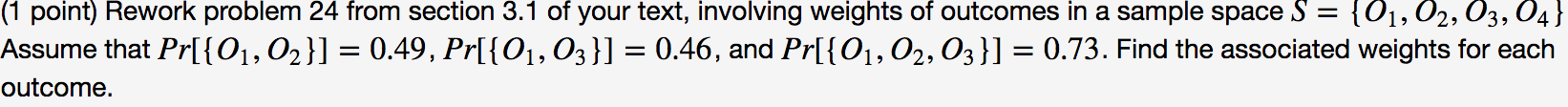 Solved 1 point) Rework problem 24 from section 3.1 of your | Chegg.com