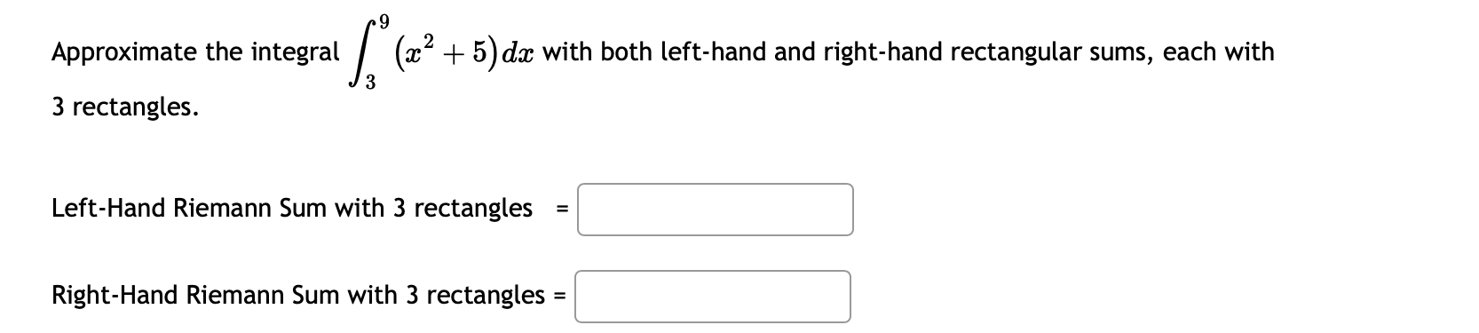 Solved Approximate the integral ∫39(x2+5)dx ﻿with both | Chegg.com