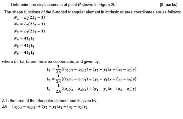 Solved b) A 6-noded triangular element is shown in Figure | Chegg.com