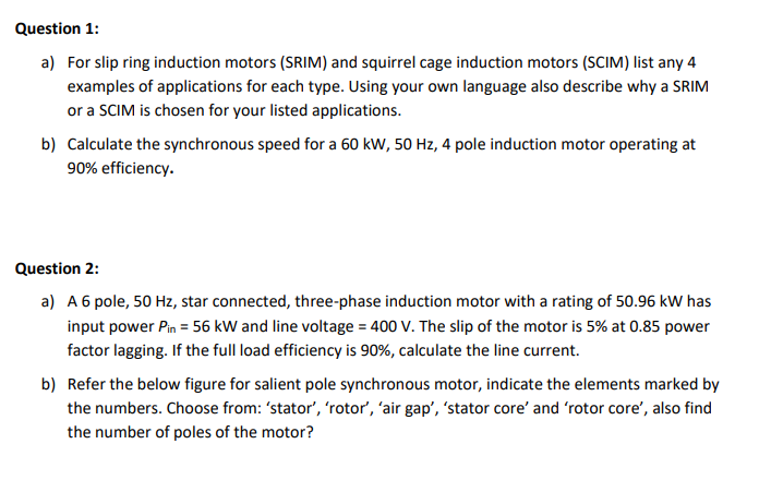 Solved Question 1: a) For slip ring induction motors (SRIM) | Chegg.com
