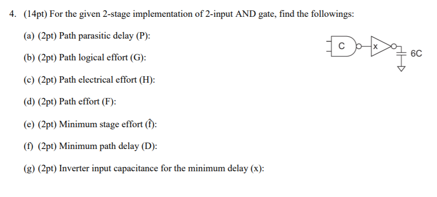 Solved 4. (14pt) For the given 2-stage implementation of | Chegg.com