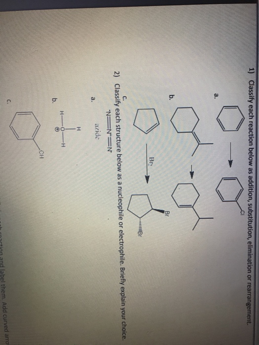 Solved 1) Classify each reaction below as addition, | Chegg.com