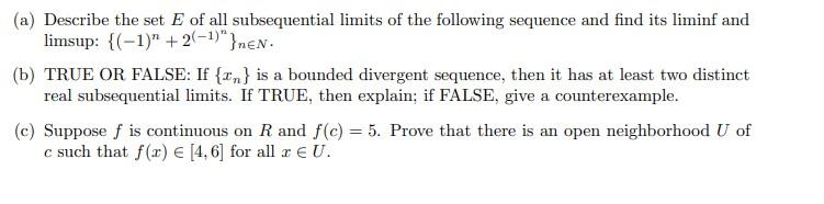 Solved (a) Describe the set E of all subsequential limits of | Chegg.com