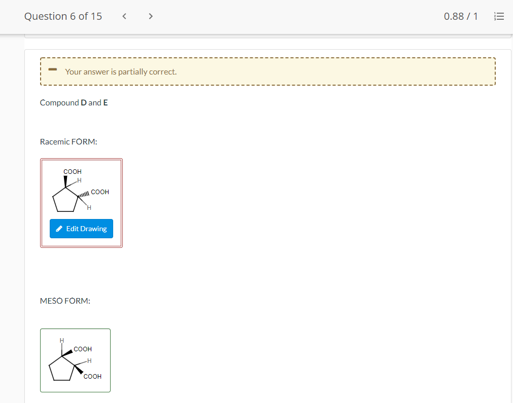 Solved Question 6 of 15 0.88/1 E III View Policies Show | Chegg.com