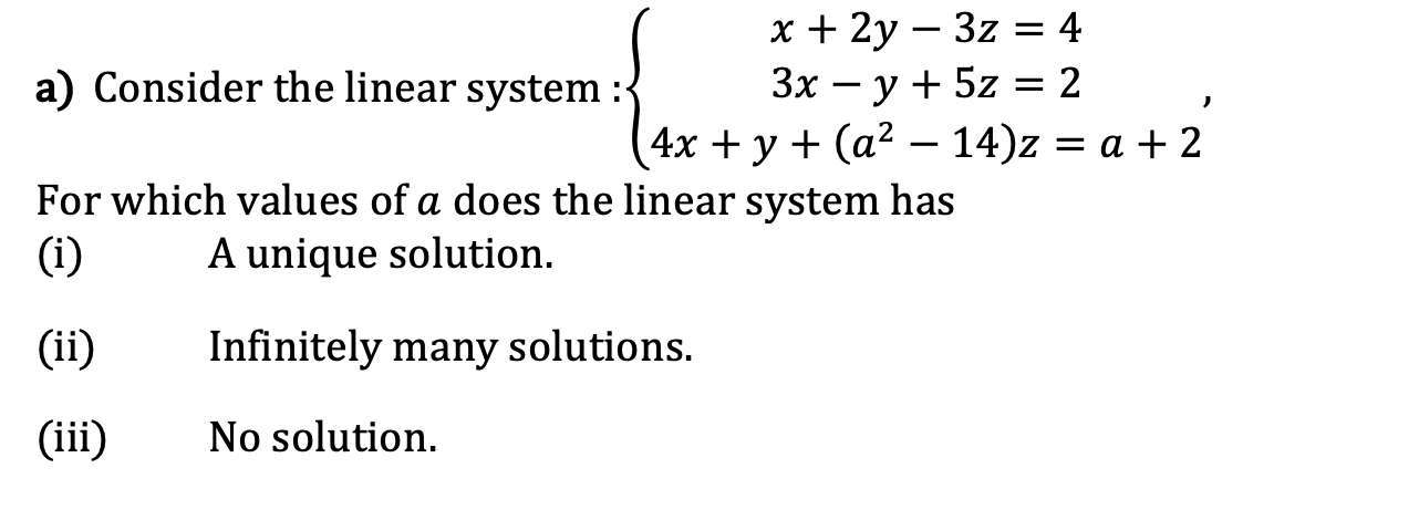 Solved a) Consider the linear system : | Chegg.com