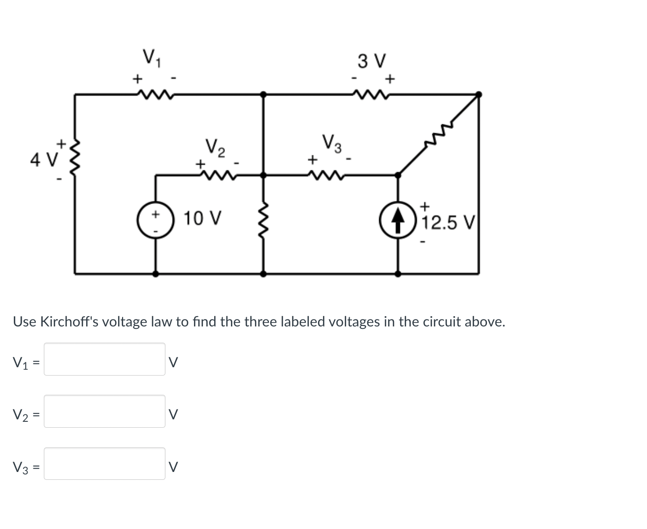 Solved Use Kirchoff's voltage law to find the three labeled | Chegg.com