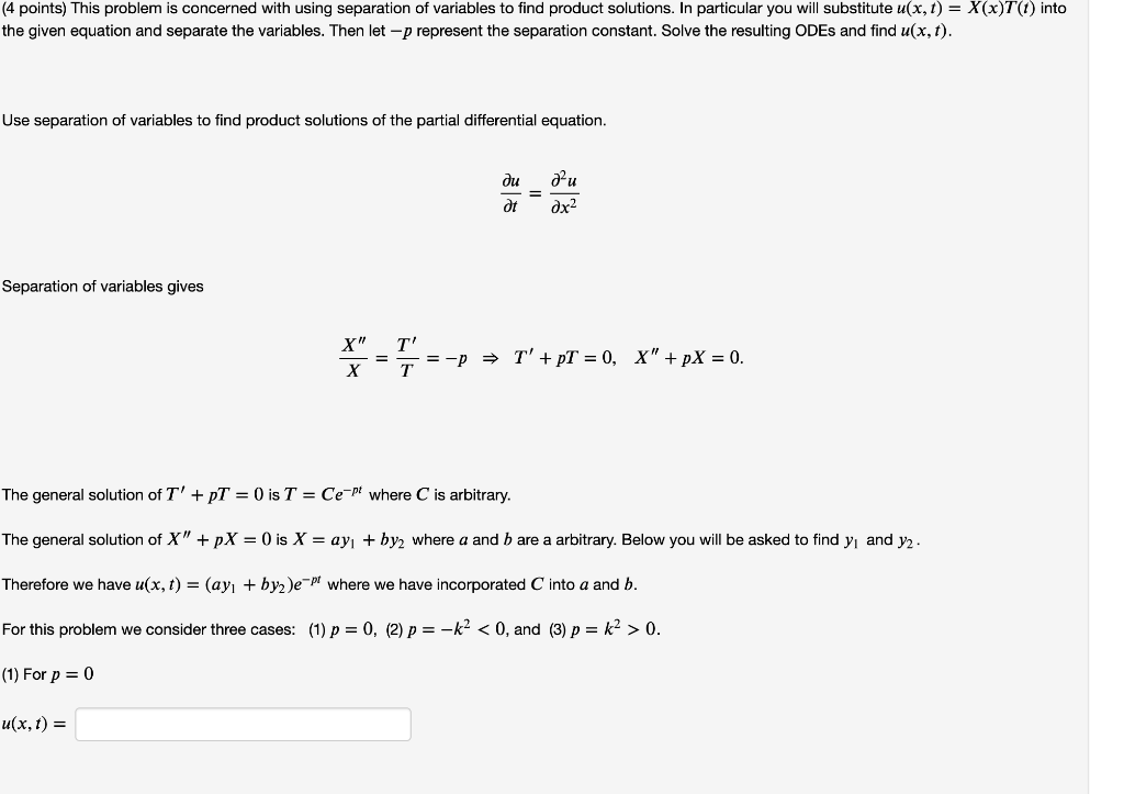 Solved This problem is concerned with using separation of | Chegg.com