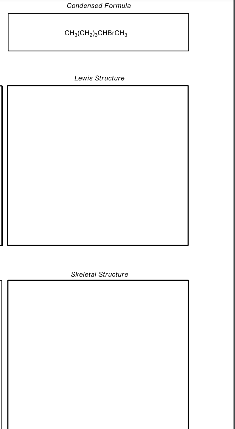 Solved Condensed Formula CH3(CH2)3CHBrCH3 Lewis Structure | Chegg.com