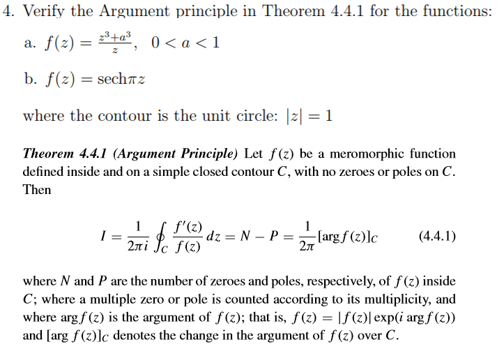 Solved 4. Verify the Argument principle in Theorem 4.4.1 for | Chegg.com
