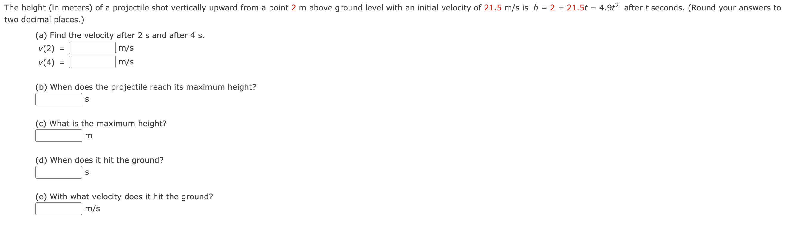 Solved The height (in meters) of a projectile shot | Chegg.com