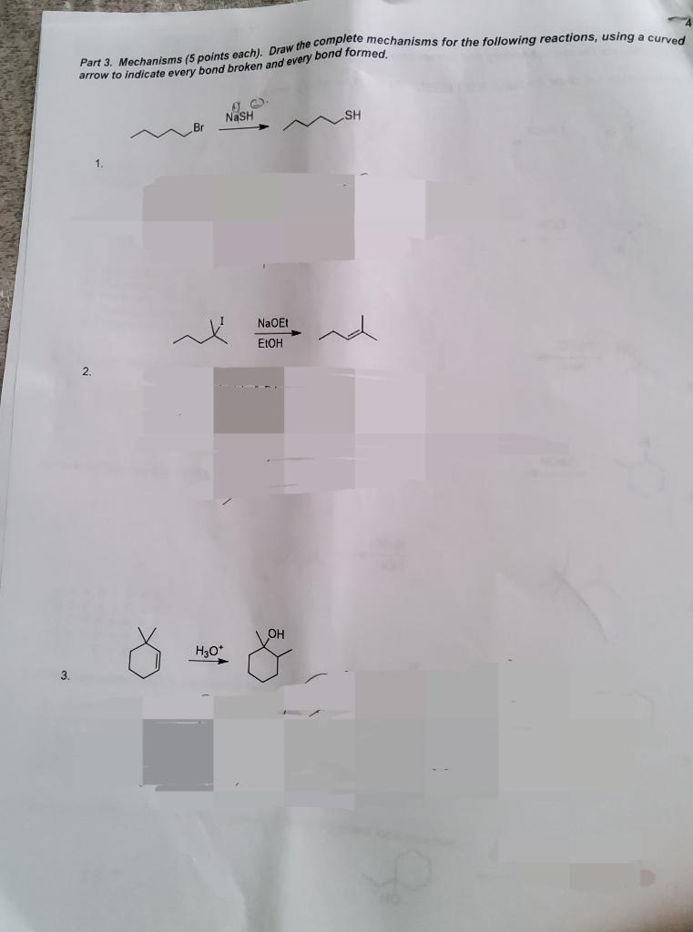 Solved Part 3. Mechanisms (5 points each). Draw the complete | Chegg.com