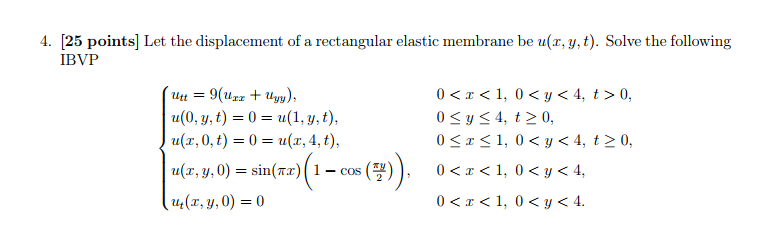 Solved 4. [25 points] Let the displacement of a rectangular | Chegg.com