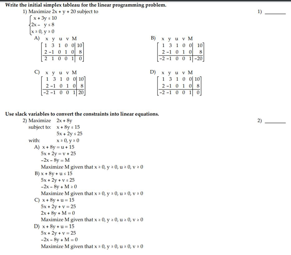 Solved Write the initial simplex tableau for the linear | Chegg.com