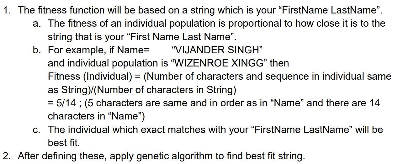 Solved Genetic algorithm for finding a target string. It | Chegg.com