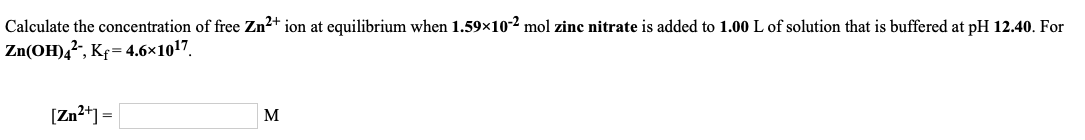 Solved Calculate the concentration of free Zn2+ ion at | Chegg.com