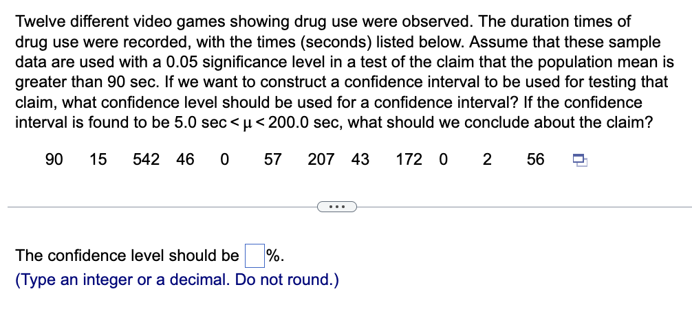Solved Twelve different video games showing drug use were | Chegg.com
