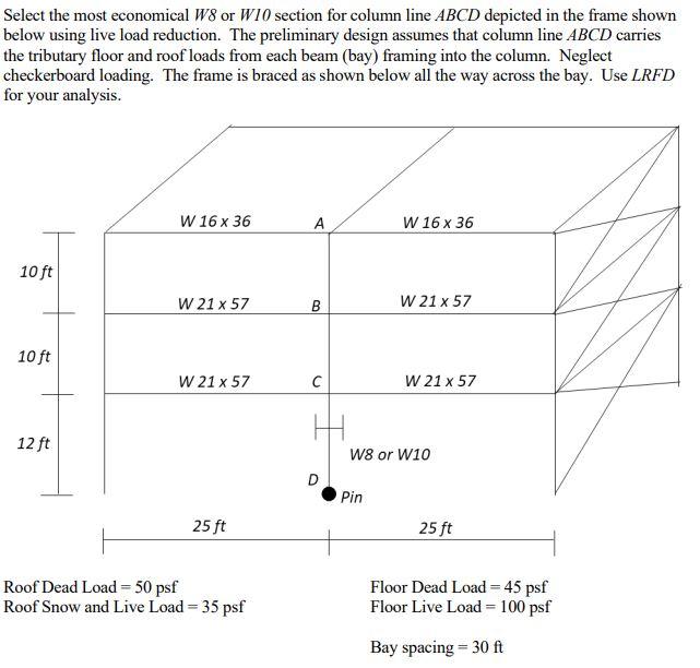 Solved Select the most economical W8 or W10 section for | Chegg.com