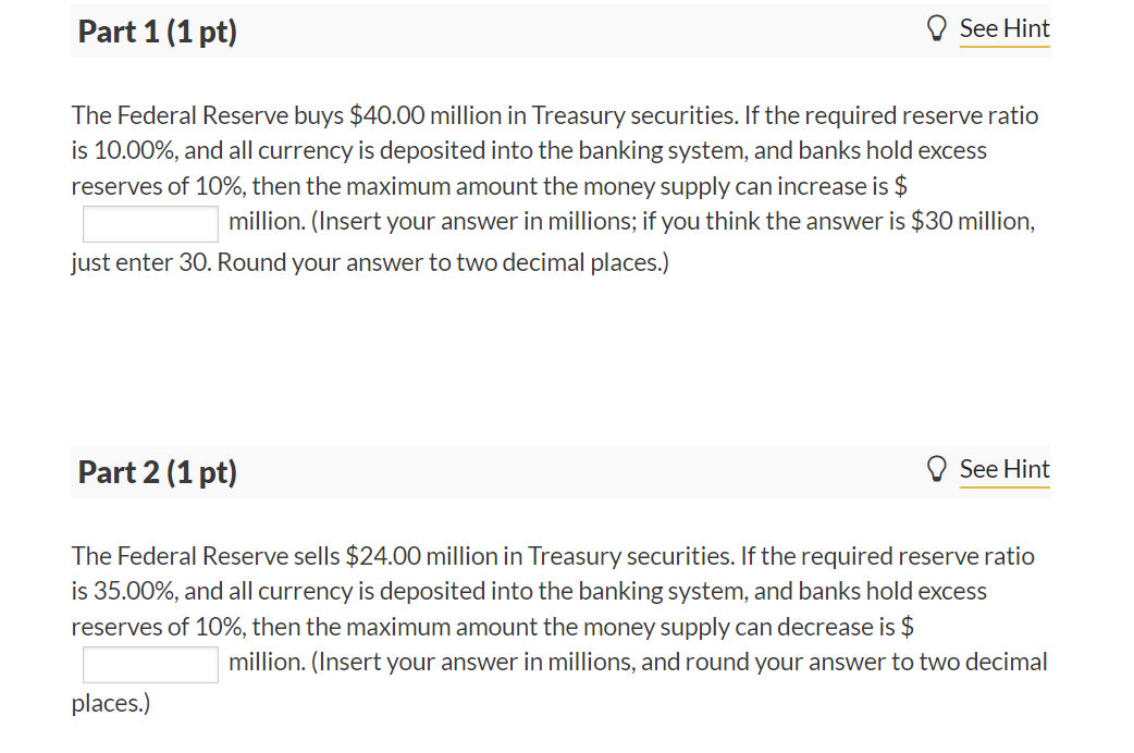 Solved The Federal Reserve buys $40.00 million in Treasury | Chegg.com