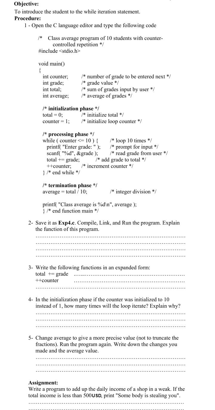 Solved Objective: To introduce the student to the while | Chegg.com