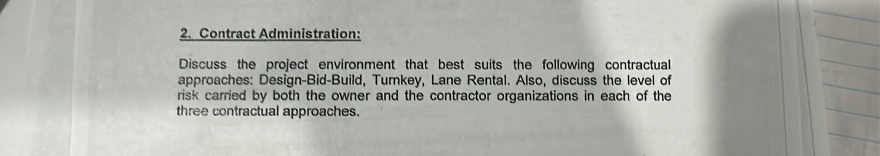 Solved Contract Administration:Discuss the project | Chegg.com