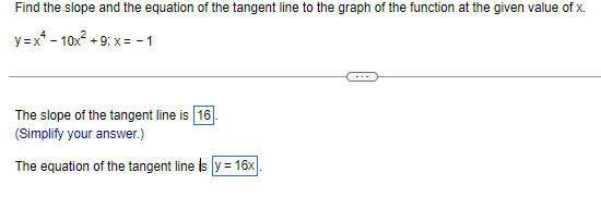 Solved Find the slope and the equation of the tangent line | Chegg.com