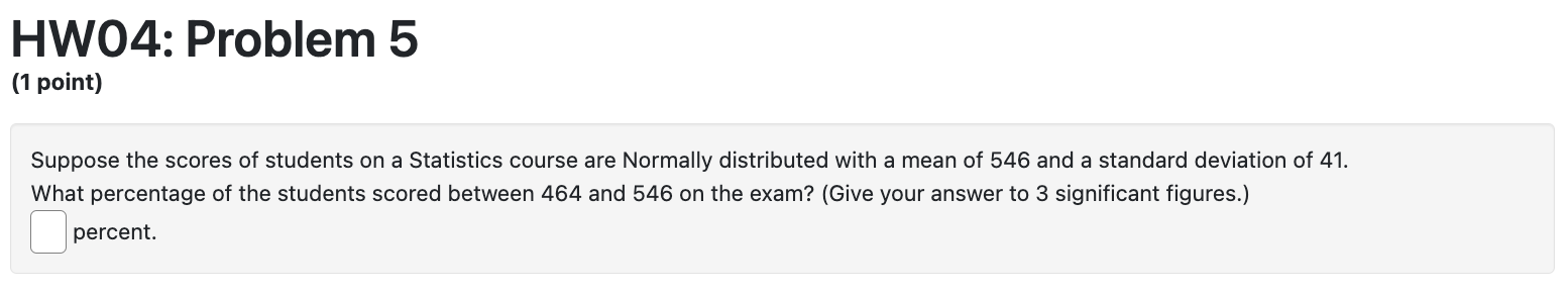 Solved HW04: Problem 5(1 ﻿point)Suppose the scores of | Chegg.com