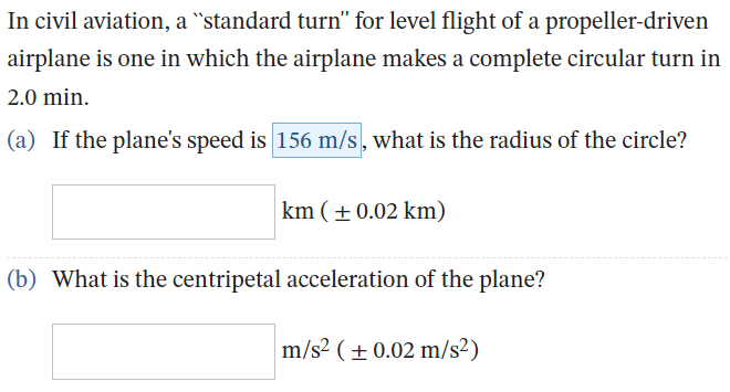 Solved In civil aviation, a "standard turn" for level flight | Chegg.com