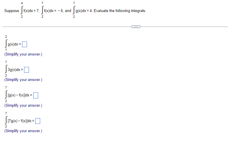 Solved 4 7 7 Suppose (f(x)dx=7. ff(x)dx = - 6, and [g(x)dx= | Chegg.com