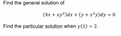 Solved First solve for general solution, show all steps. | Chegg.com