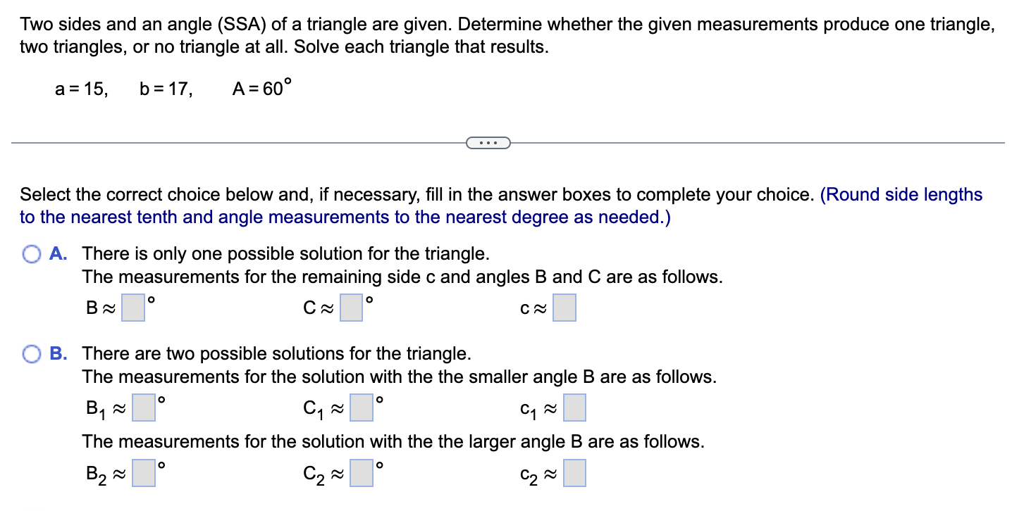 Solved Two sides and an angle (SSA) of a triangle are given. | Chegg.com