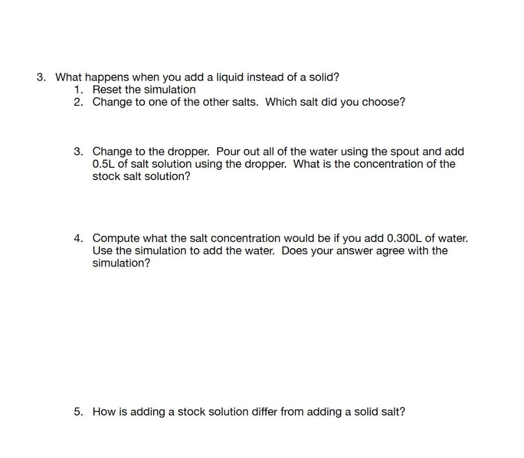 a 3. What happens when you add a liquid instead of a | Chegg.com