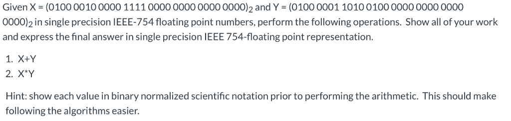 Solved Given X (0100 0010 0000 1111 0000 0000 0000 0000)2 | Chegg.com