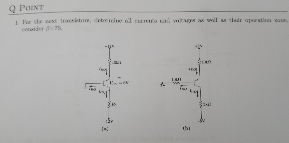 Solved Q POINT 1. For the next transistors, determine all | Chegg.com