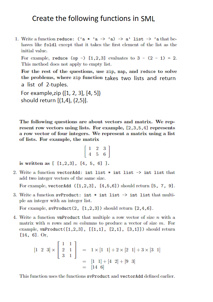 Create The Following Functions In Sml 1 Write A 2643