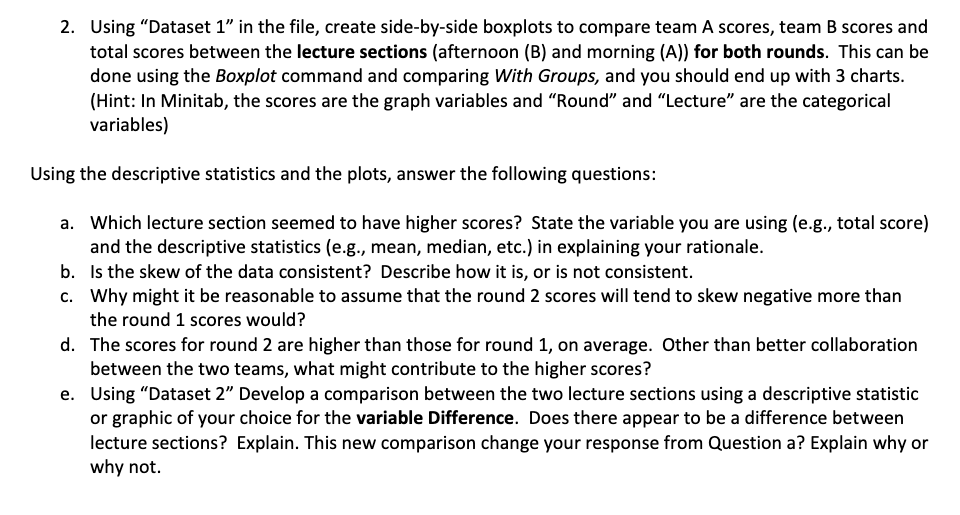 Dataset 1 Lecture Section Round Table Team A Score | Chegg.com