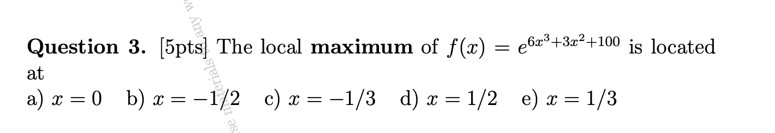 Solved vany w = Question 3. [5pts) The local maximum of f(x) | Chegg.com