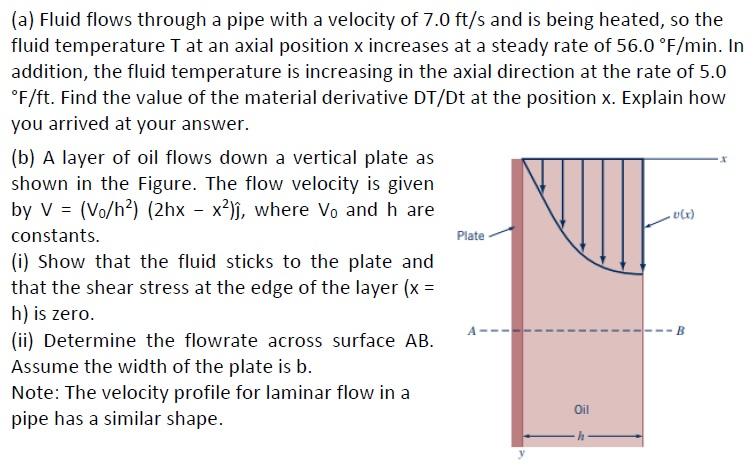 Solved (a) Fluid flows through a pipe with a velocity of 7.0 | Chegg.com