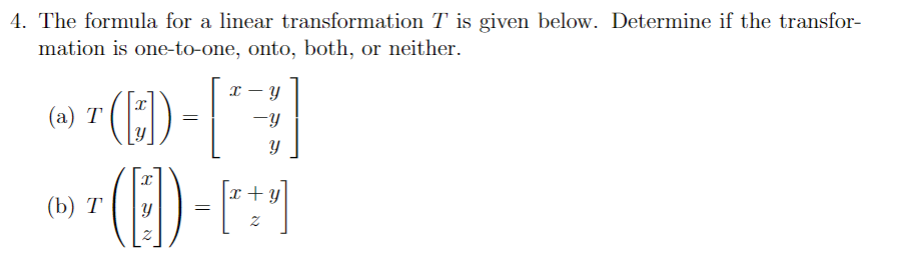 Solved 4. The formula for a linear transformation T is given | Chegg.com