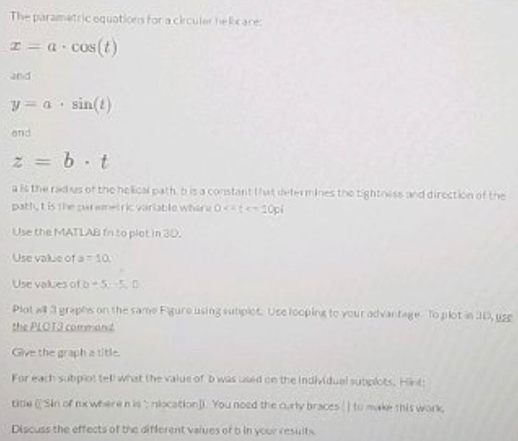 Solved MATLAB ONLY. The parametric equation: a is the radius | Chegg.com