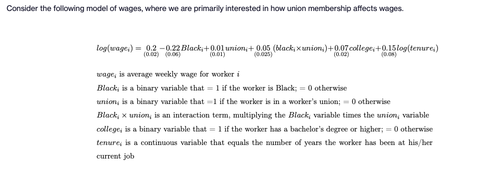 Solved Consider the following model of wages, where we are | Chegg.com
