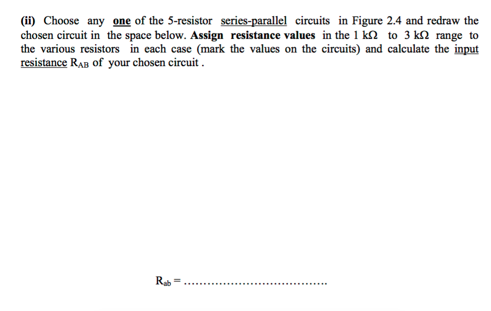 Solved Typical Series-Parallel Resistor Circuits using 5 | Chegg.com