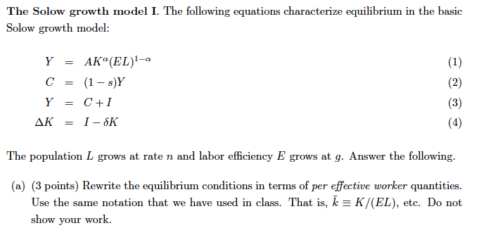 The Solow growth model I. The following equations | Chegg.com