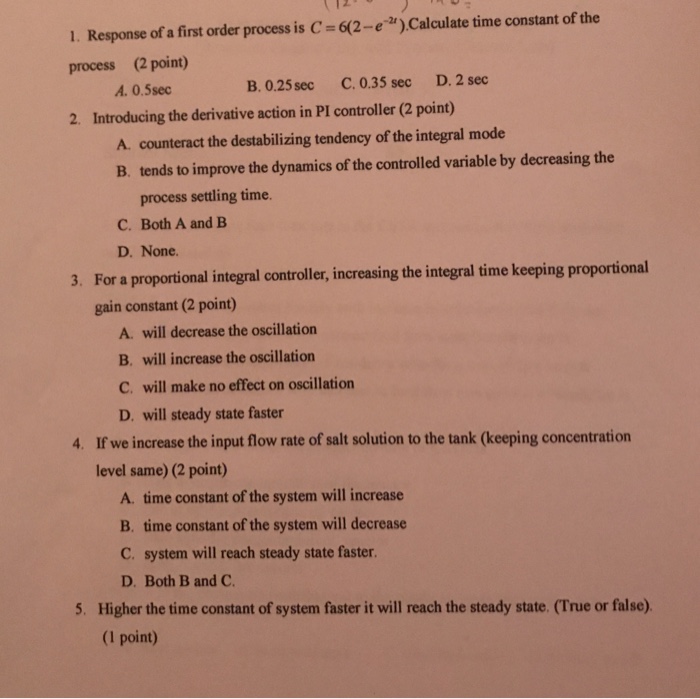 Solved Response of a first order process is C = 6(2-e^-2t). | Chegg.com