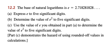 Solved 12.2 The base of natural logarithms is e = | Chegg.com