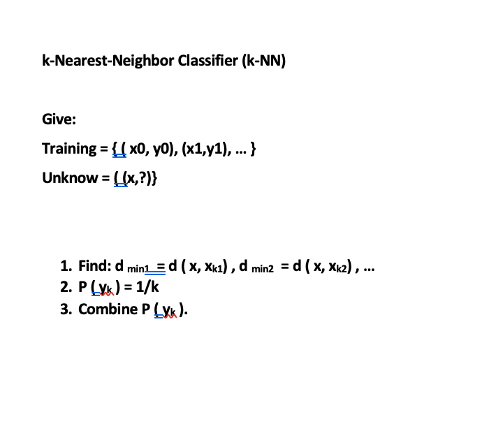 k-Nearest-Neighbor Classifier (k-NN) / HW 5 | Chegg.com