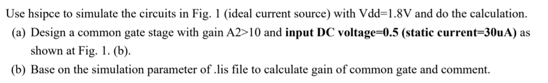Use hsipce to simulate the circuits in Fig. 1 (ideal | Chegg.com